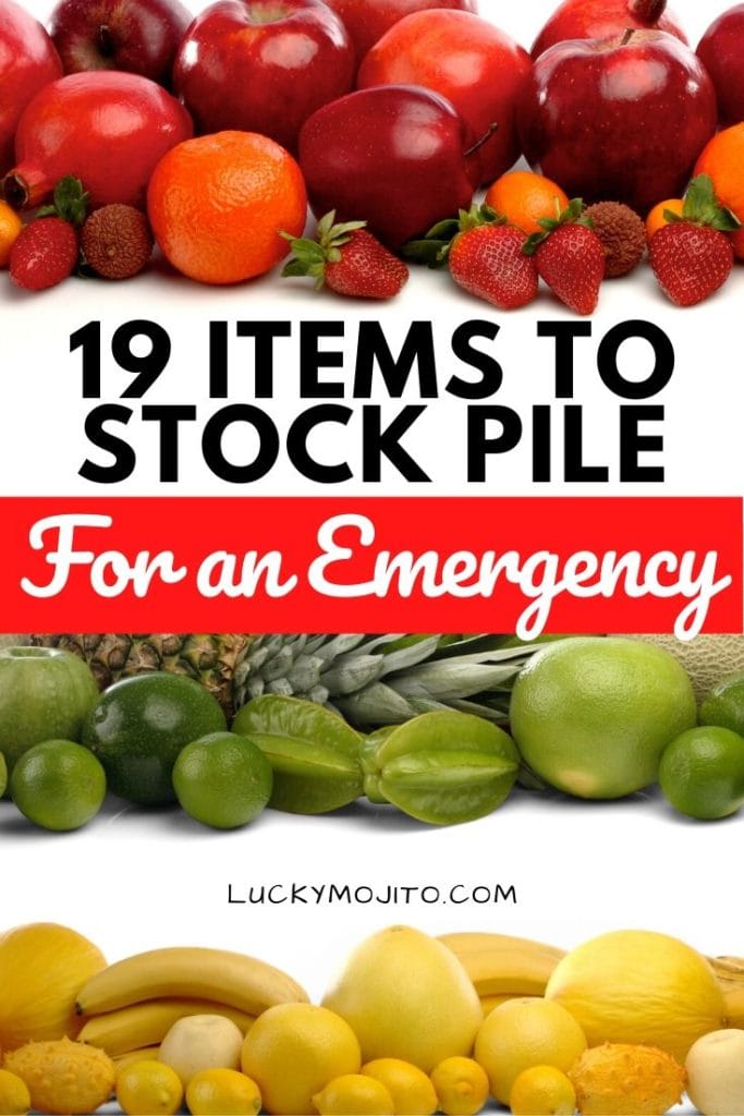 Best Food & Items to Stockpile for an Emergency | Lucky Mojito